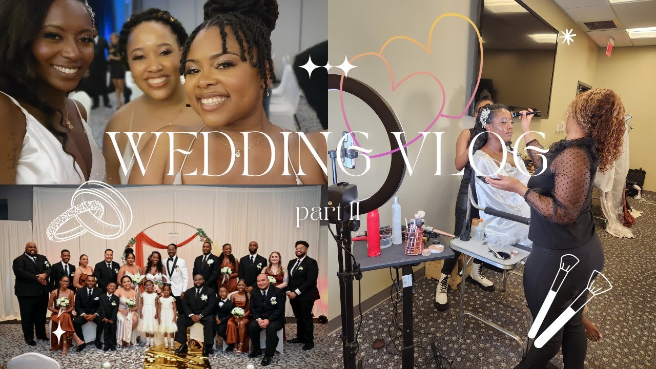 Wedding Vlog Part Ii Youtube