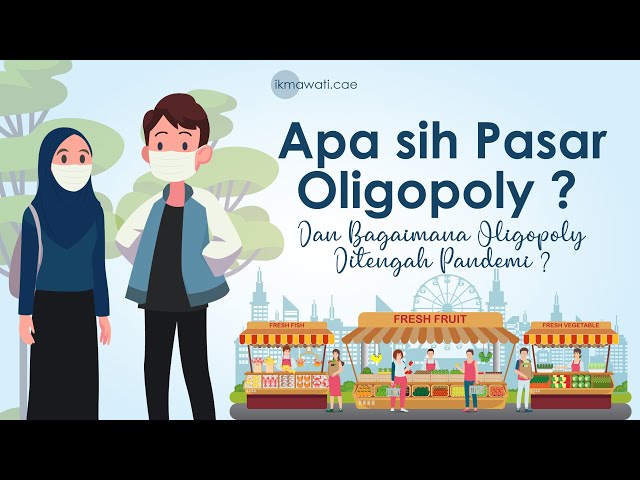 Memahami Oligopoli Struktur Pasar Yang Penting