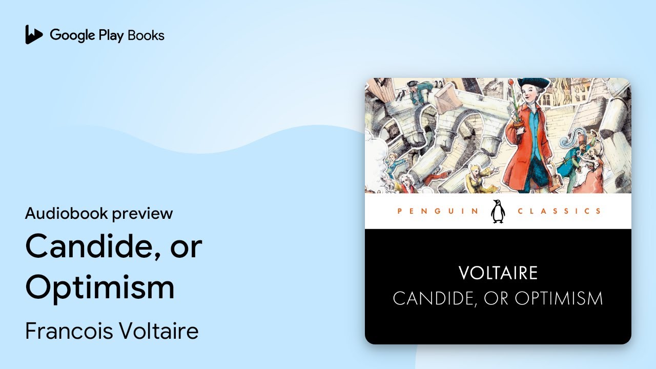 Candide Or Optimism By Francois Voltaire Audiobook Preview Youtube