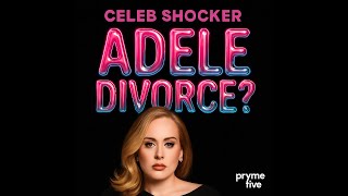 Adele Secretly Files For Divorce From Rich Paul Part 1 Pryme Five Mp3 Music & Mp4 video downloads