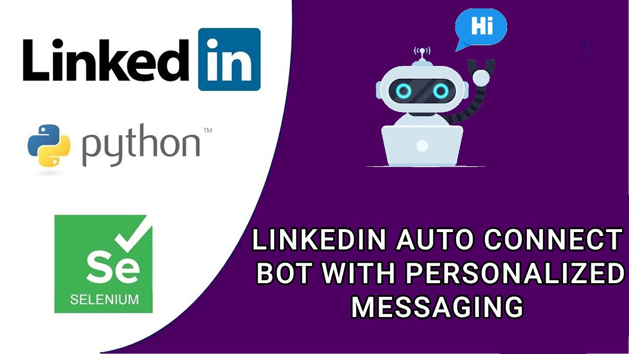 Linkedin Auto Connect Bot With Personalized Messaging Python Script