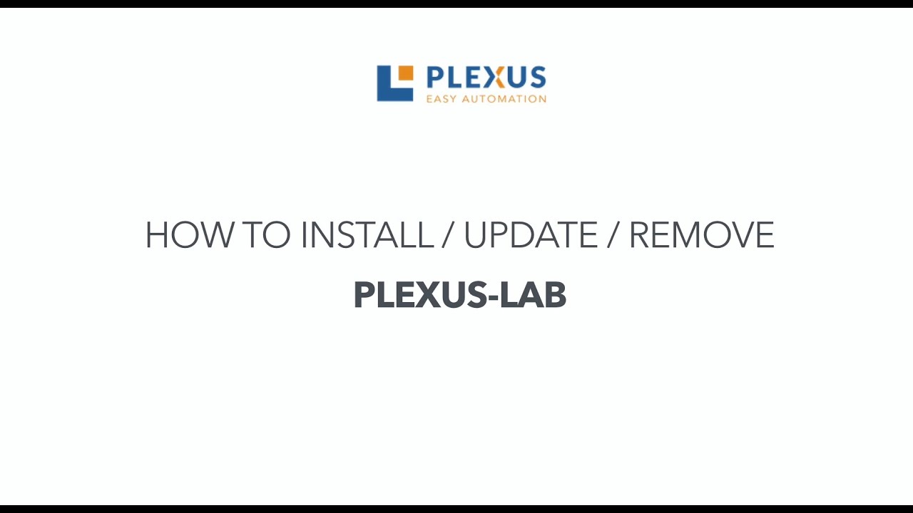 Plexus Lab Installation Guide Youtube