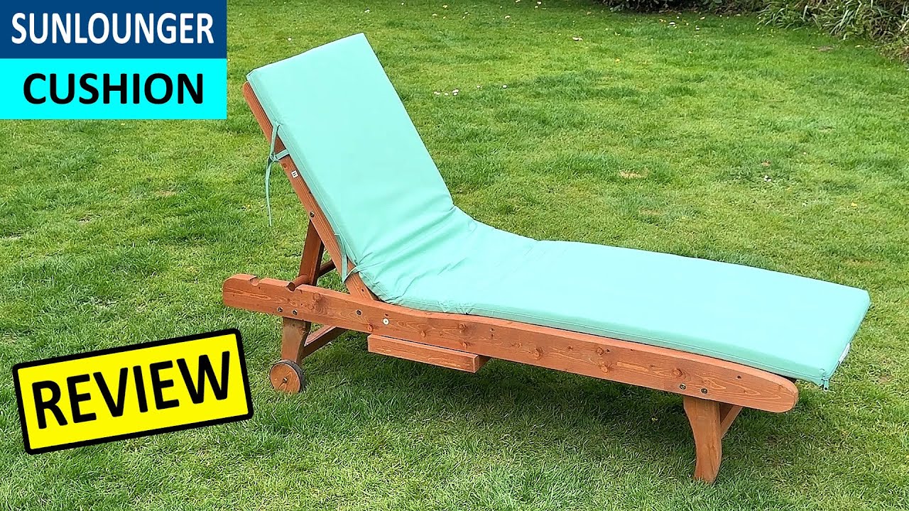 Coco Sunlounger Cushion Review From B Q Youtube