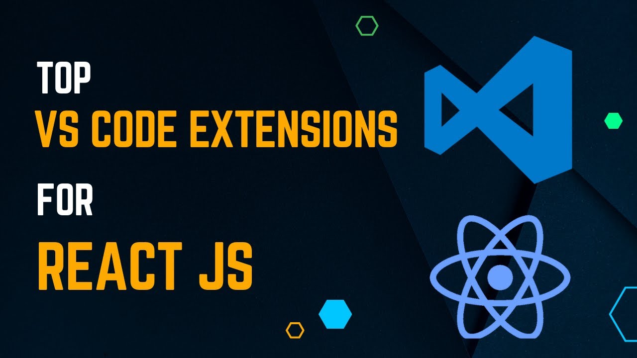 Top Vs Code Extensions For React Js Youtube