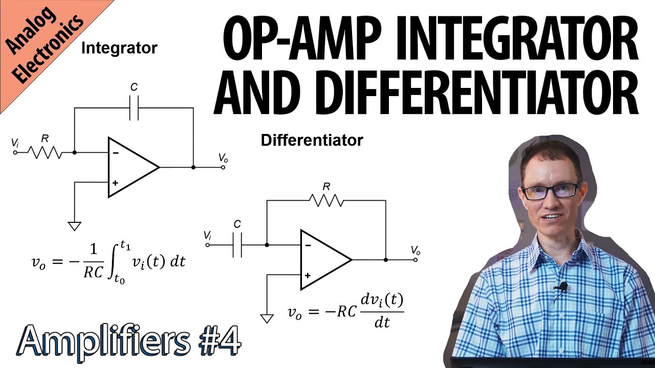 Signal Differentiator And Integrator Amplifiers 4 Youtube