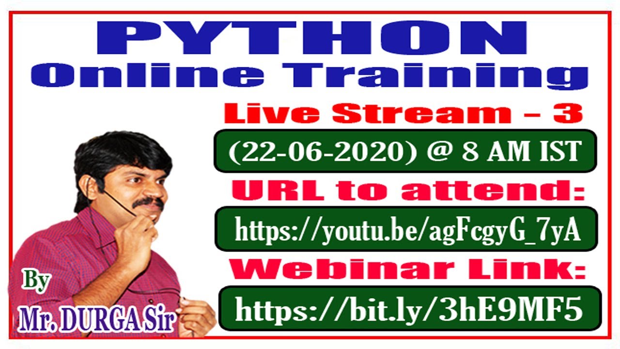 Python Online Training Live Stream 3 By Mr Durga Sir Youtube