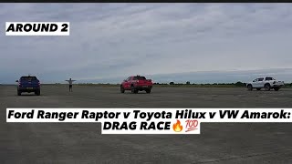 Ford Ranger Raptor Vs Toyota Hilux V S Vw Amarok Drag Race Around 1