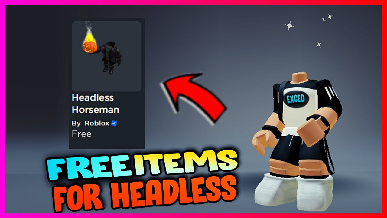 New Free Items For Headless How To Get Free Headless Free Korblox On