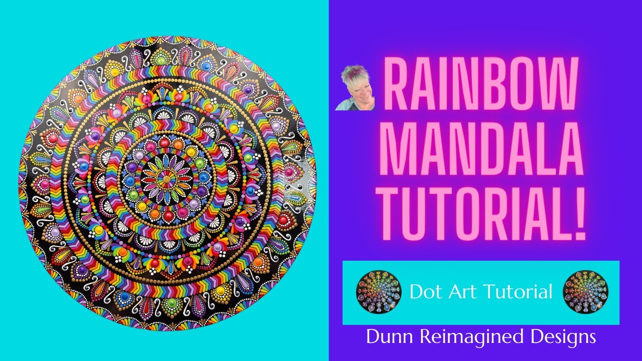 24 Rainbow Mandala Dot Art Tutorial Dot Art Tutorial Courage