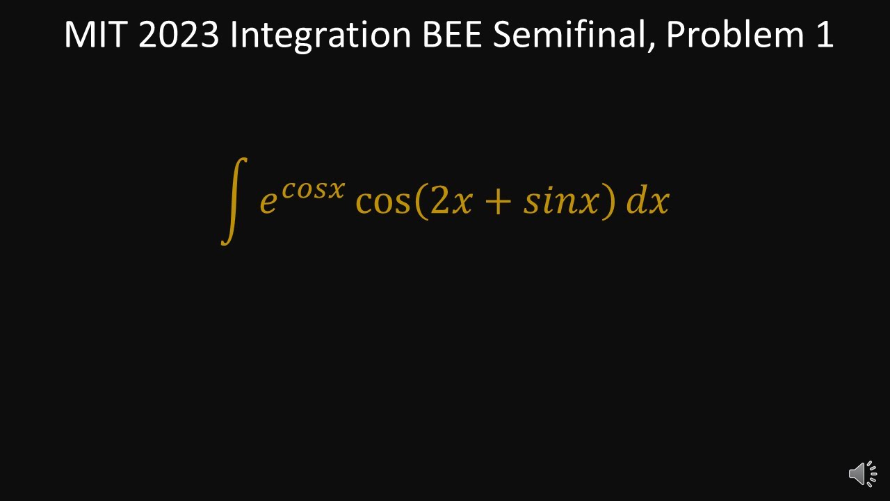 Mit 2023 Integration Bee Semifinal 1 Problem 1 Youtube