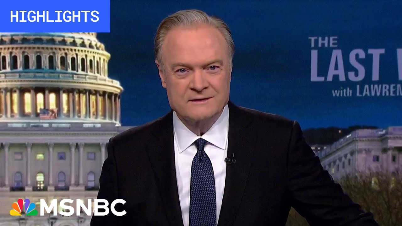 Watch The Last Word With Lawrence O Donnell Highlights April 9 Youtube