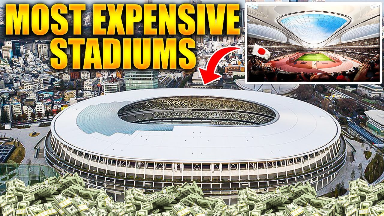 Inside The Most Expensive Stadiums In The World Are They Worth It