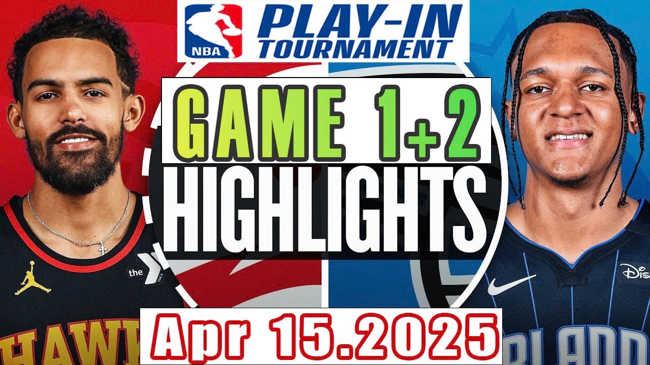 Orlando Magic Vs Atlanta Hawks Game 1st 2nd Highlights Apr 15 2025 Nba