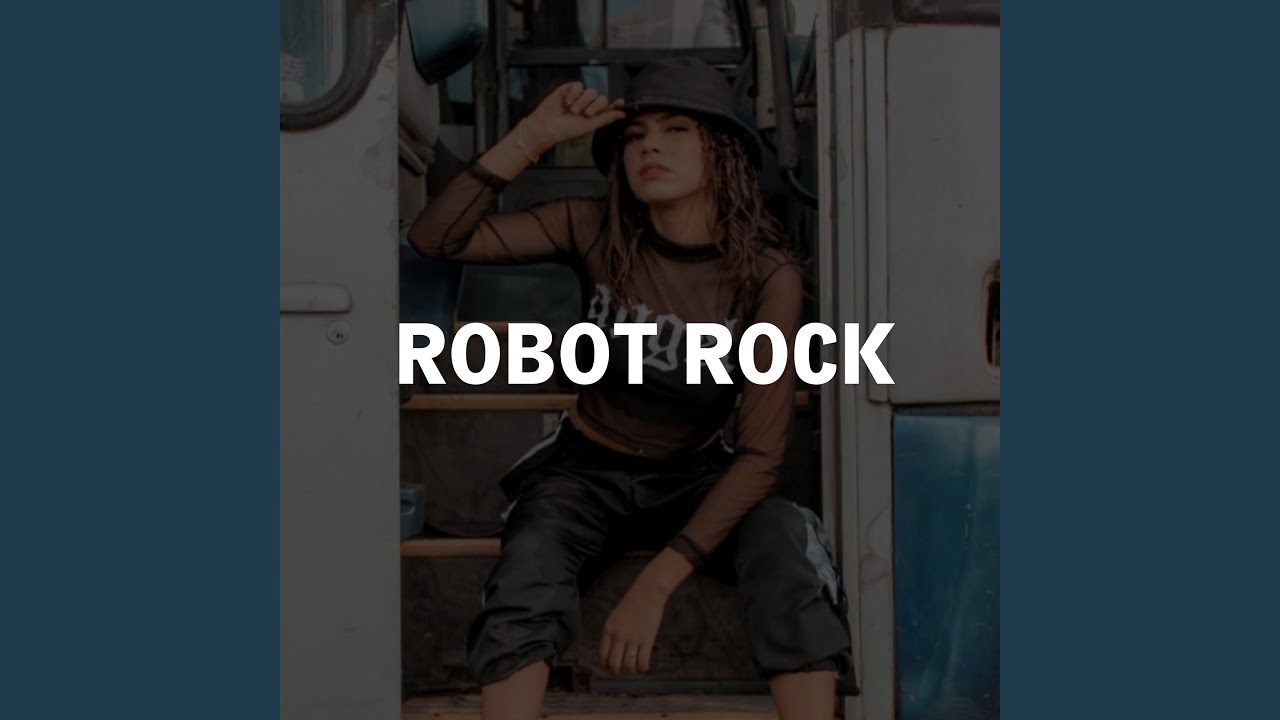 Robot Rock Youtube Music