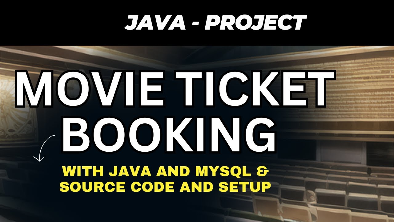 Movie Ticket Booking System Project In Java