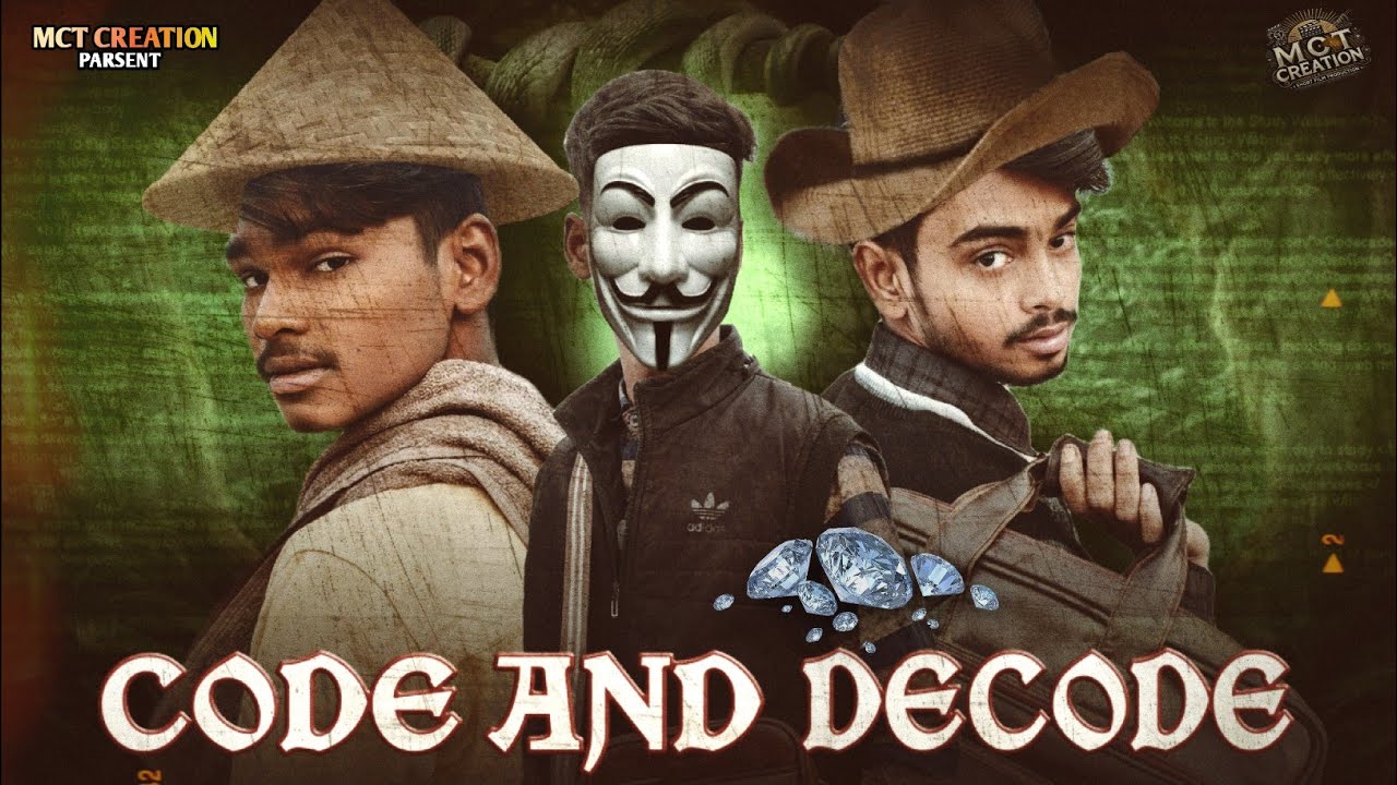 Code And Decode Thriller Comedy Video Mct Creation Mctcreation