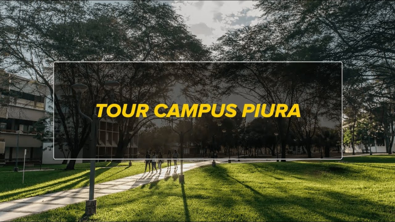 Tour Virtual Campus Piura Udep Youtube