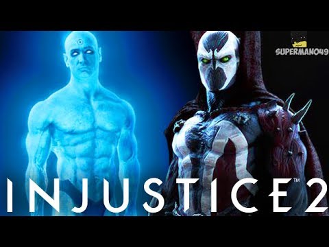 Injustice 2 Spawn Or Doctor Manhattan For Dlc Going Pro Why I Love