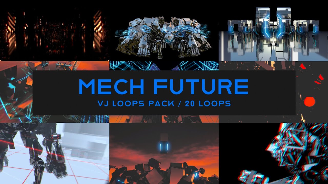 Mech Future Vj Loops Pack Youtube