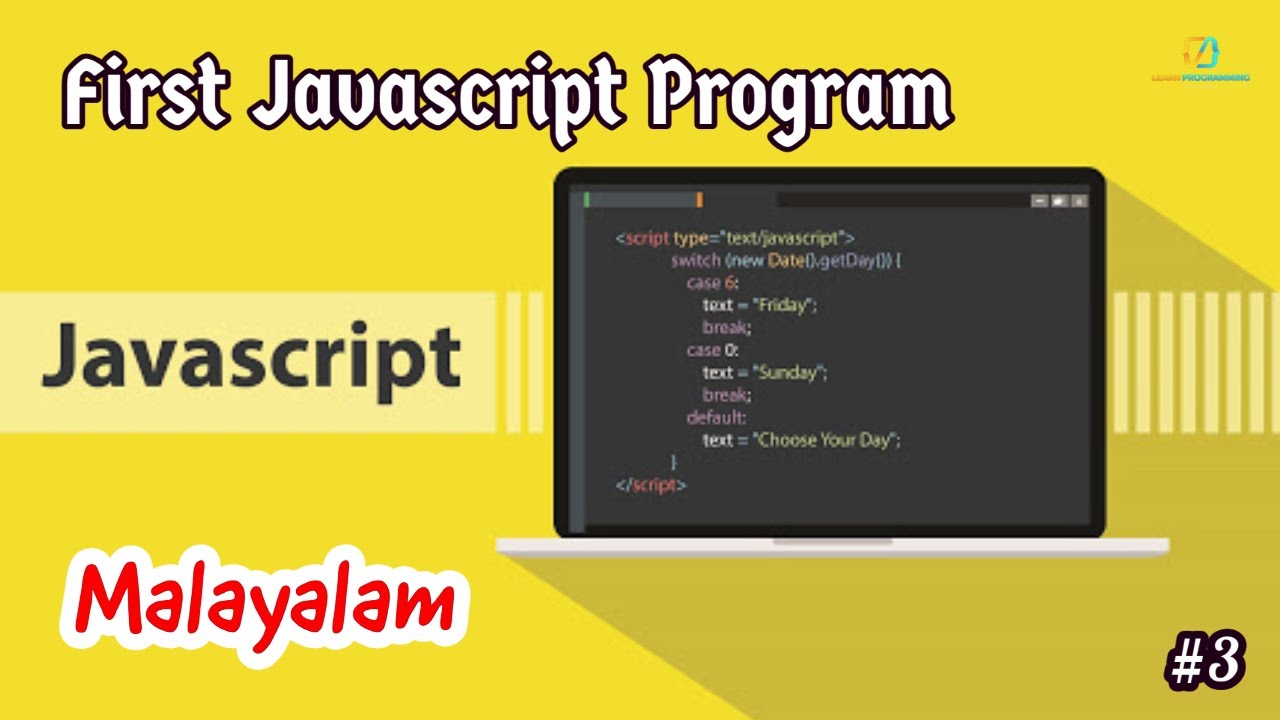Javascript For Beginners 03 First Javascript Program Learn