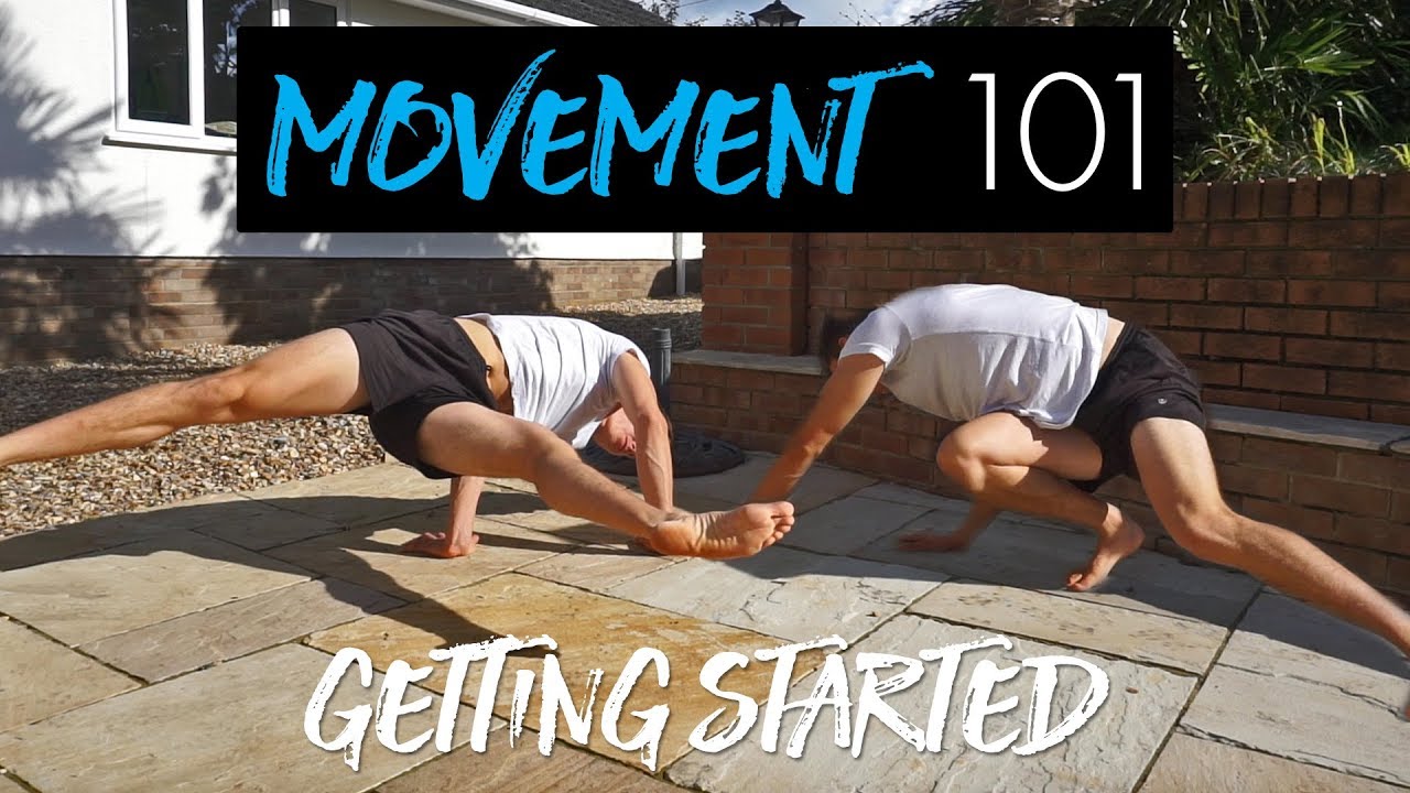 Getting Started Movement Training 101 Youtube