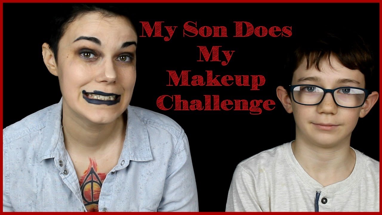 My Son Does My Makeup Challenge Youtube