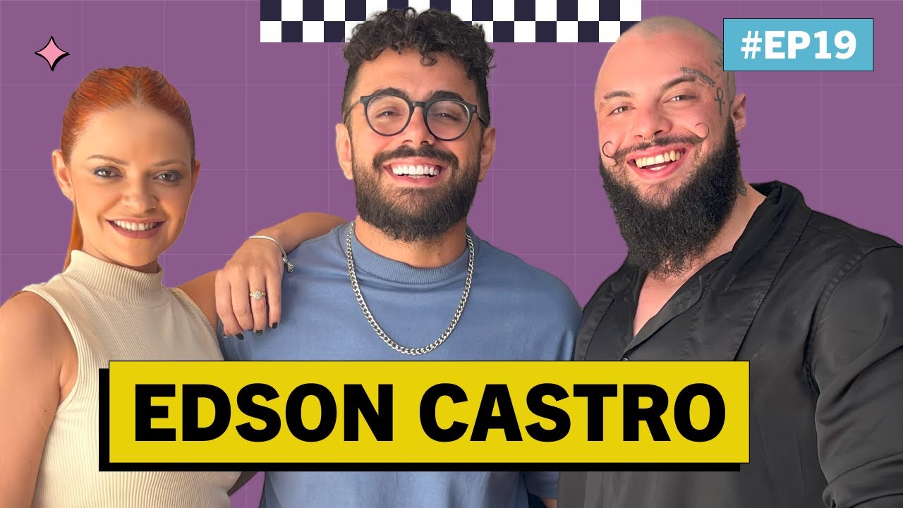Edson Castro Manual Do Homem Moderno Acompanhadas Ep19 Youtube