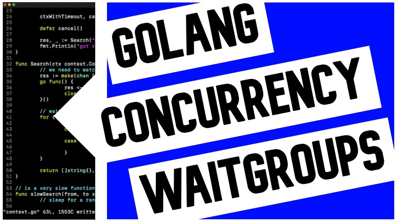 Go Golang Concurrency Waitgroup Simple Tutorial Youtube