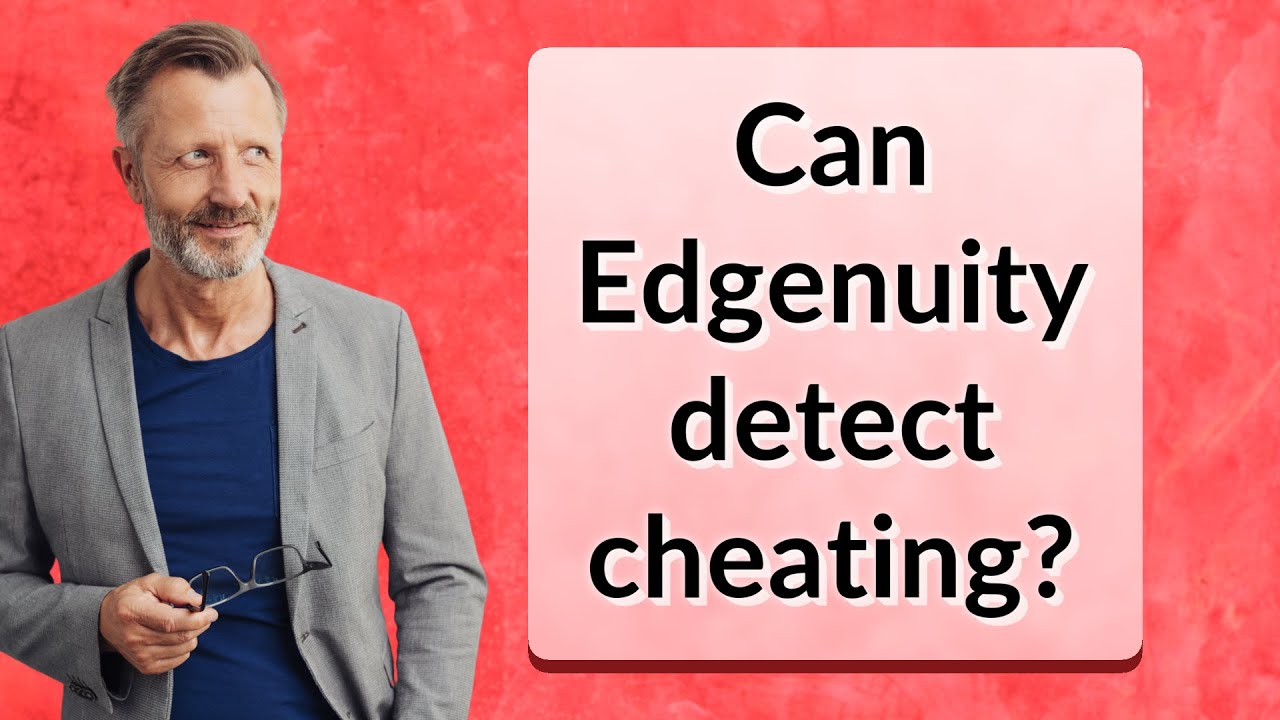 Can Edgenuity Detect Cheating Youtube