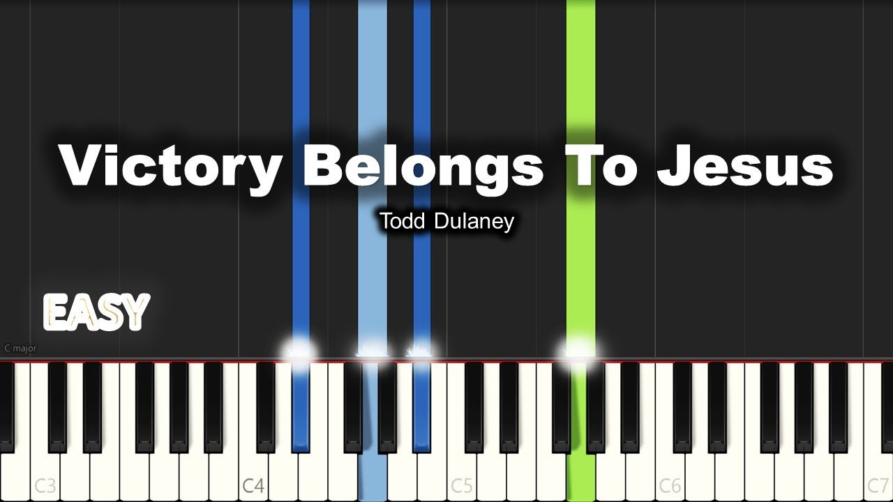 Victory Belongs To Jesus Chords Todd Dulaney