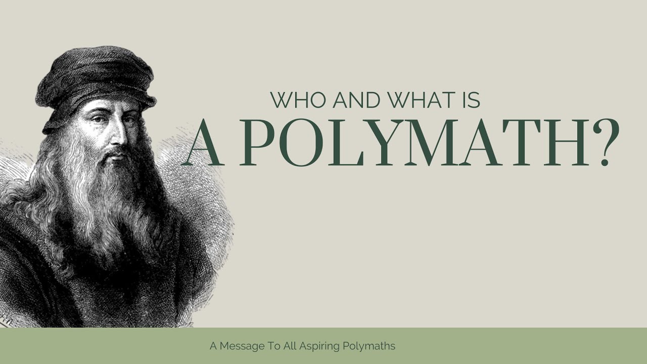 What Is A Polymath A Brief Introduction To Polymathy Leonardo Da