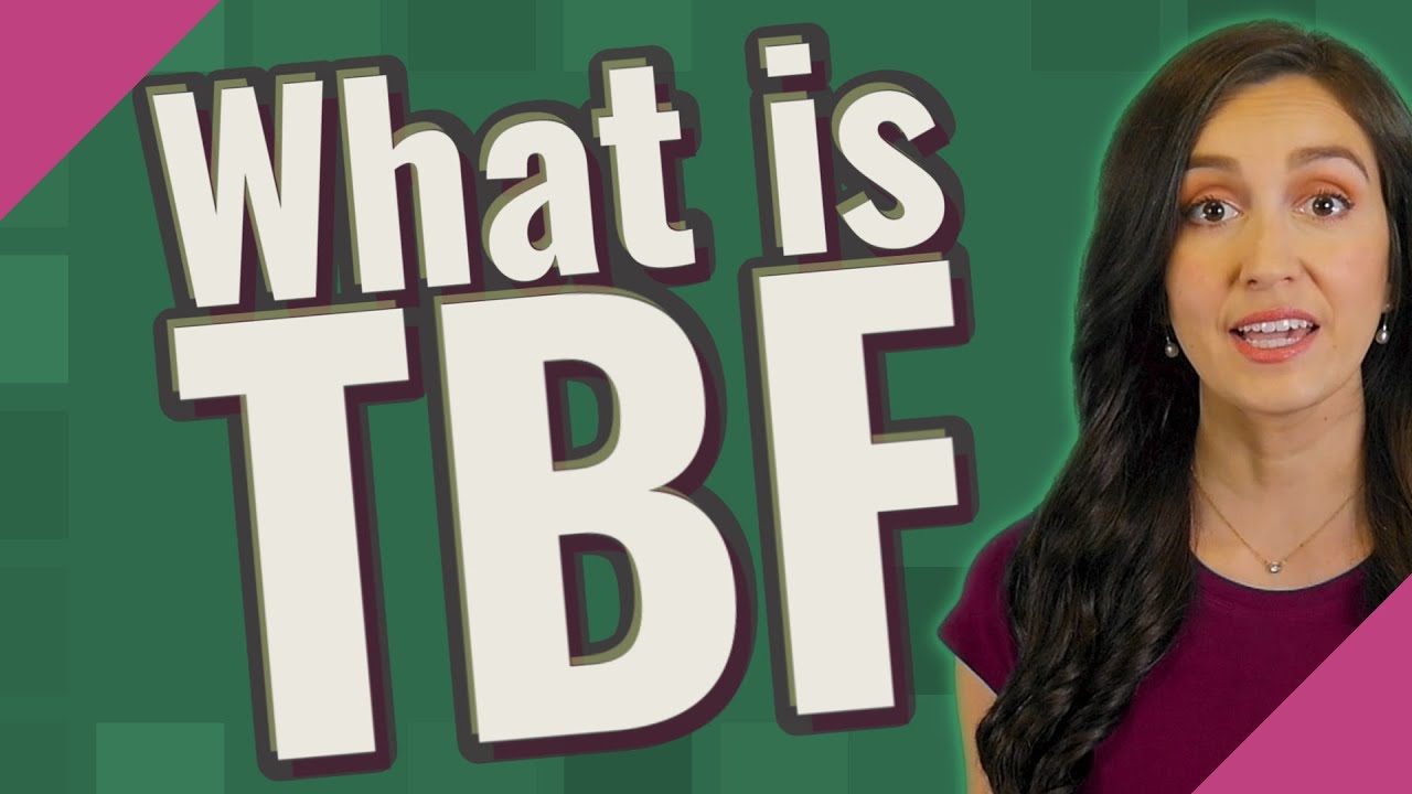 What Is Tbf Youtube