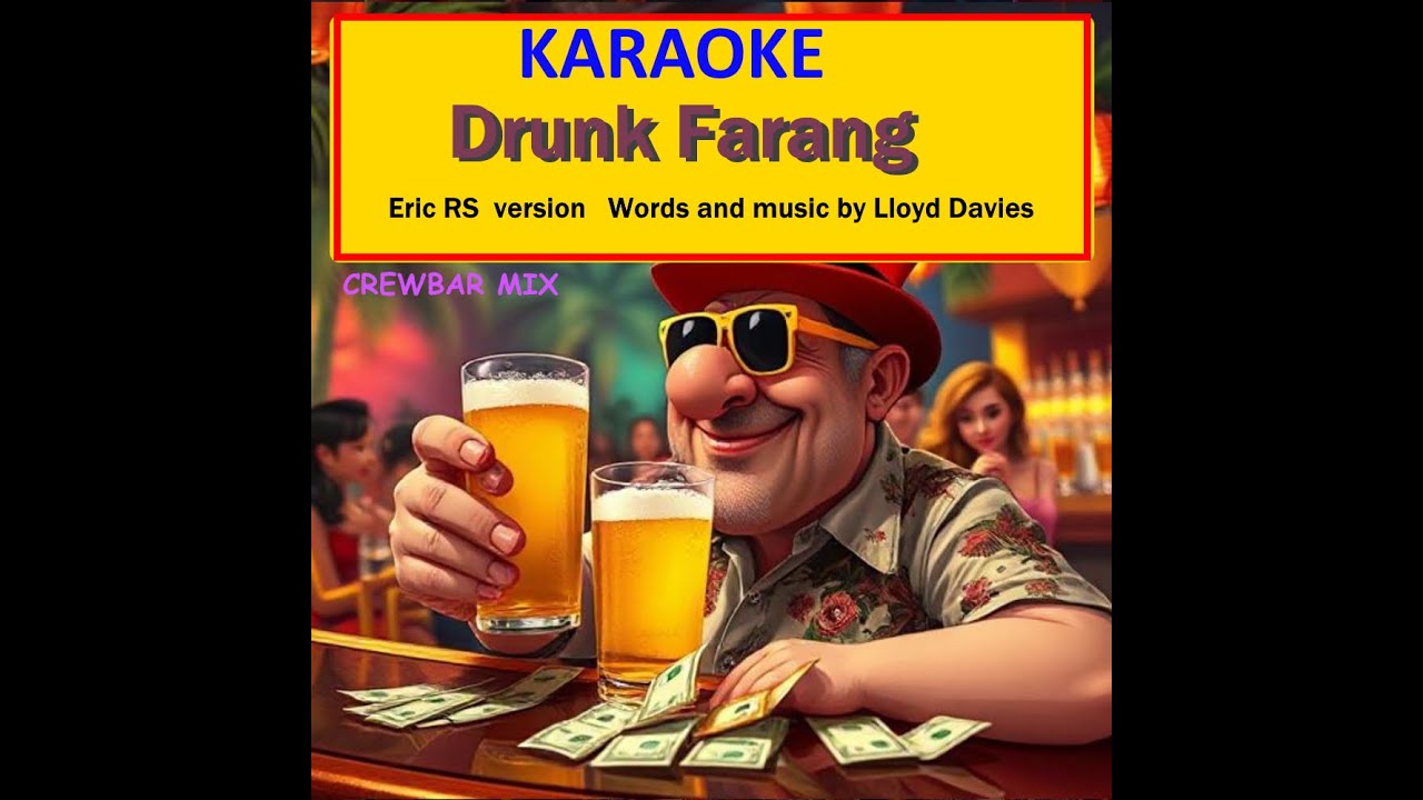 Drunk Farang Crew Bar Mix Youtube