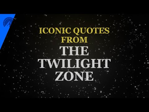 Iconic Quotes From The Twilight Zone Classic Youtube