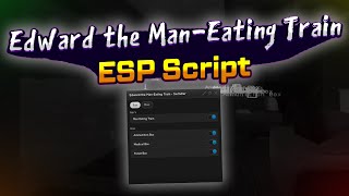 Edward The Man Eating Train Script Esp Inf Stamina More Rscripter Mp3 ...