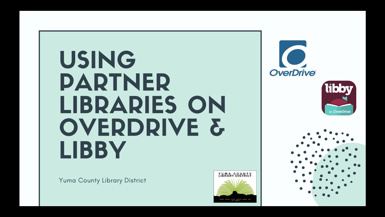 Partner Libraries On Overdrive Youtube