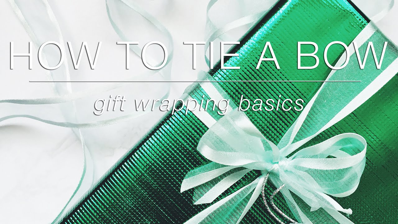 How To Tie A Bow Gift Wrapping Basics Youtube