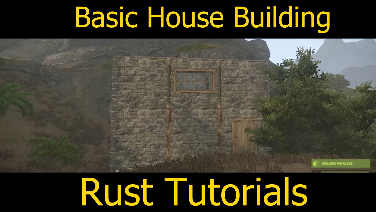 Rust How To Build A Basic House Youtube