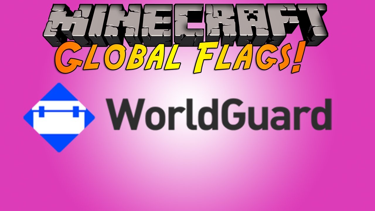 Minecraft Plugin Tutorial Worldguard Global Flags Youtube