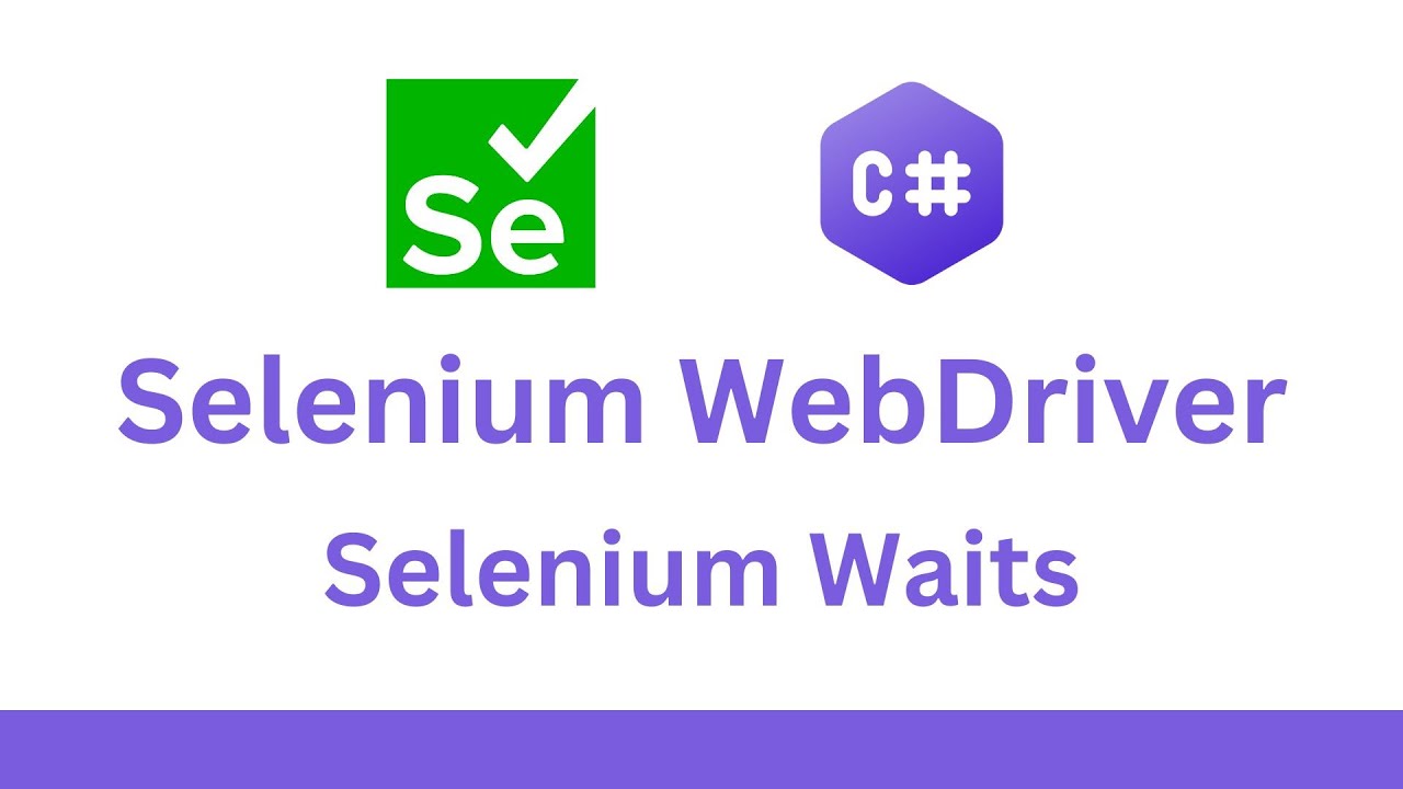 Selenium Waits How To Use Implicit Explicit And Fluent Wait In