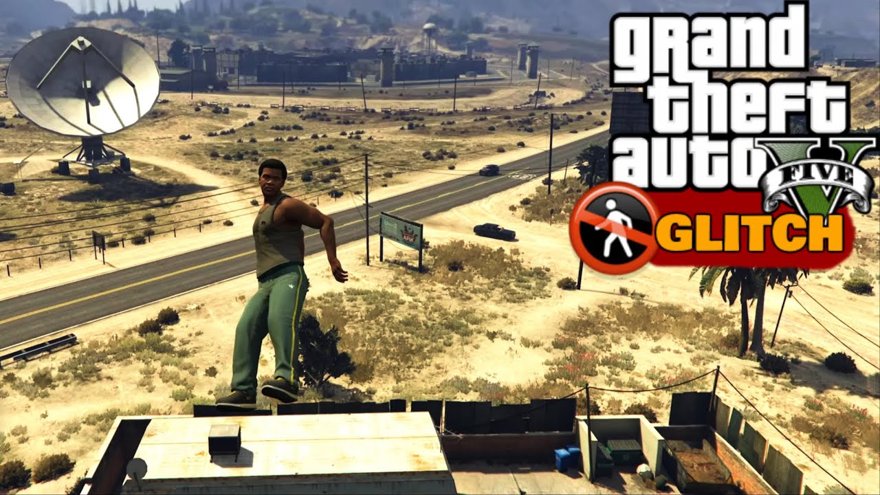 Gta 5 Funny Little Launch Glitch Fence Grand Senora Desert Youtube