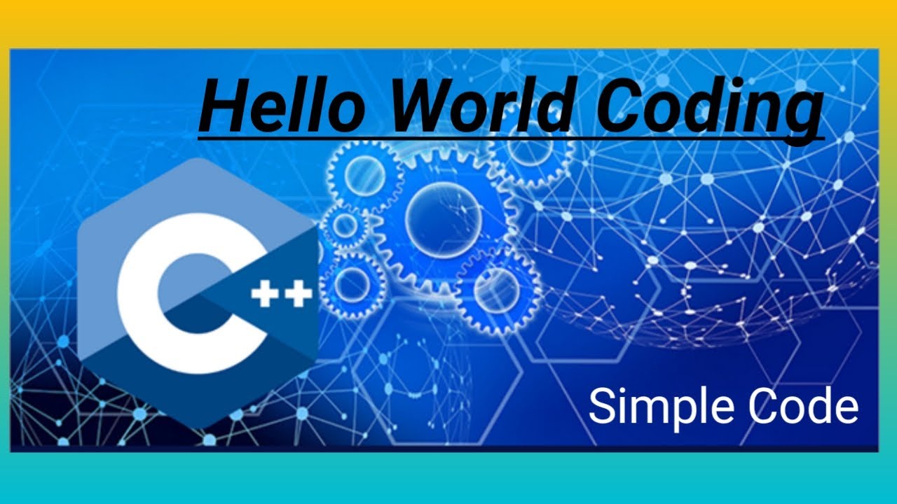 Hello World Coding Simple Code Youtube
