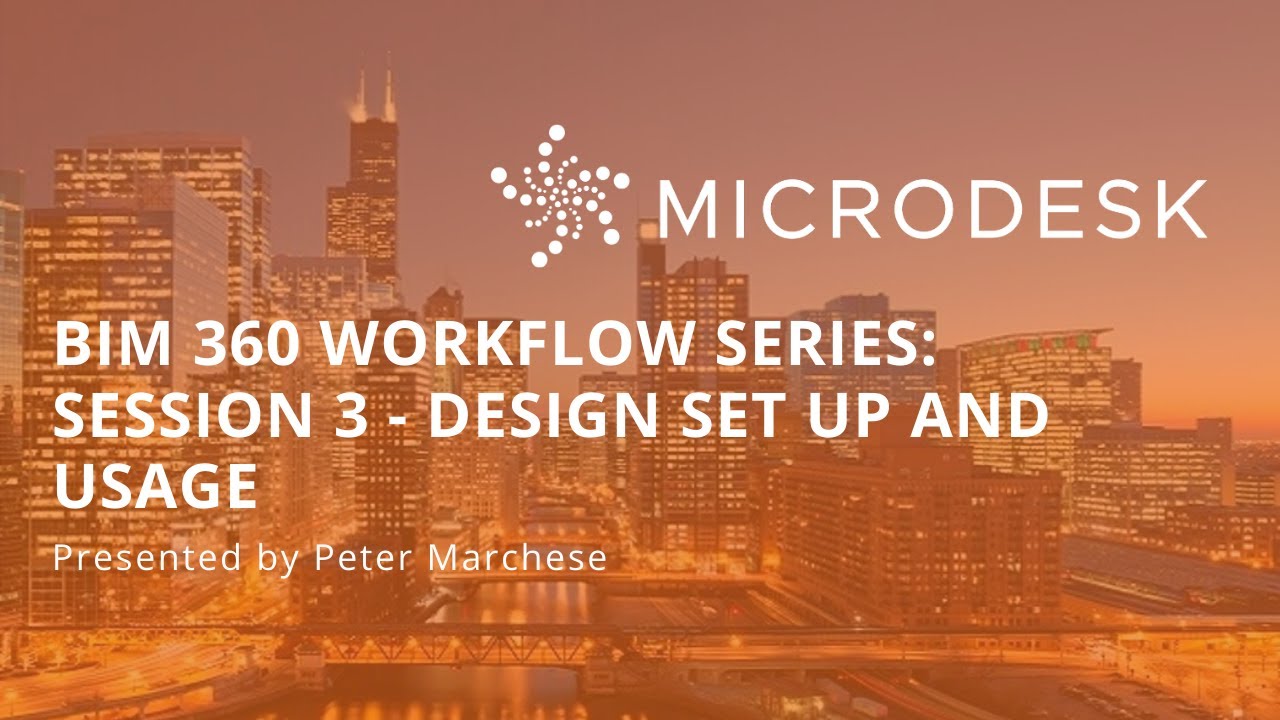 Bim 360 Workflow Series Session 3 Bim 360 Design Setup And Usage