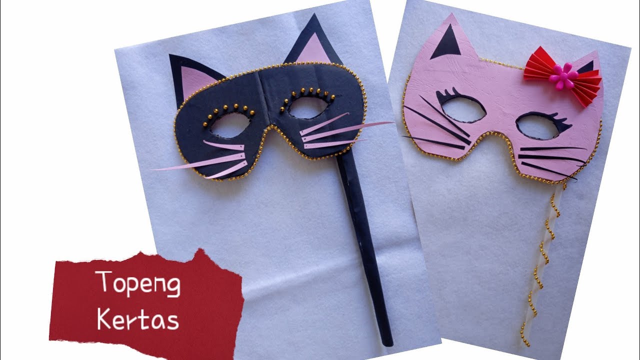 Cara Membuat Topeng Dari Kertas Dan Kardus Diy Cat Mask Topeng