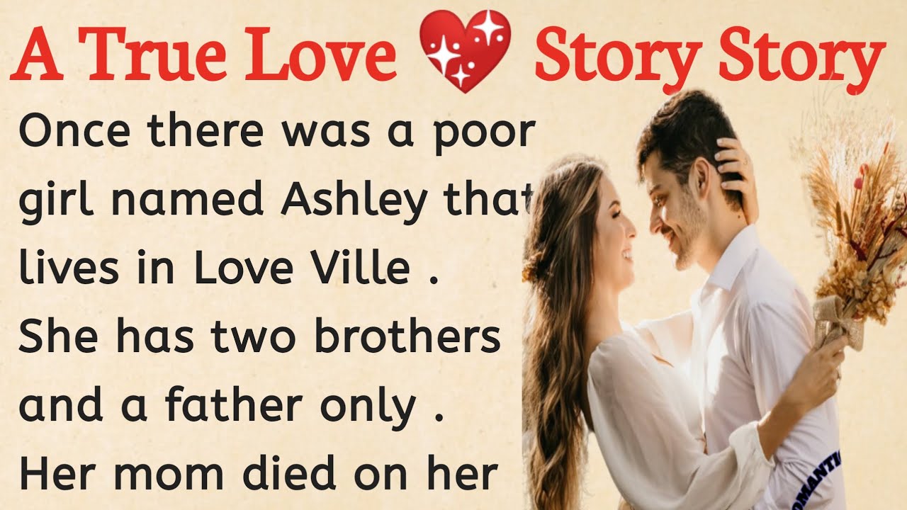 A True Love рџ Story Improve Your English Learn English Through
