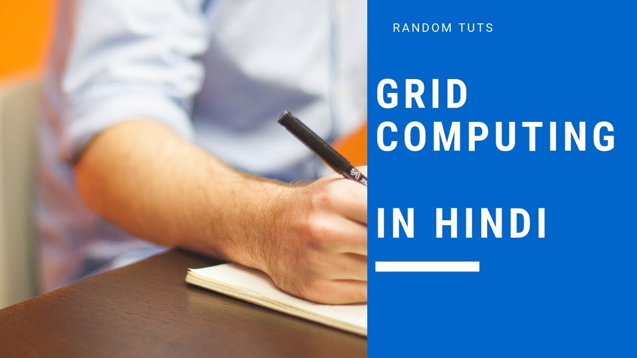 Grid Computing In Hindi Youtube