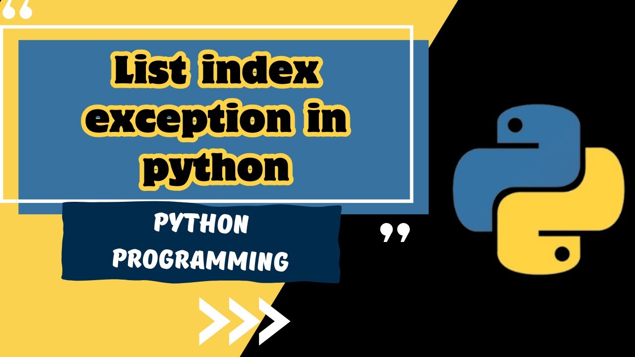 Python Exception Handling Example List Index Error Must Watch Youtube