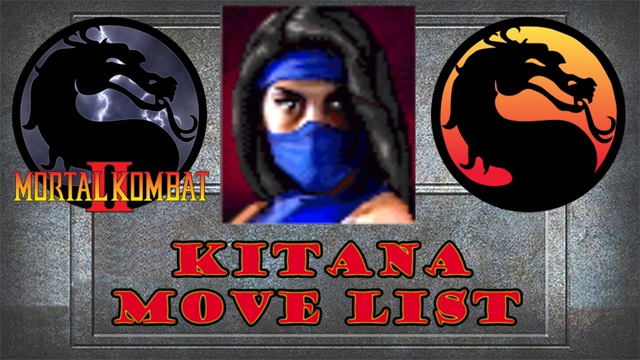 Kitana Mk2 Move List Mkwarehouse Mortal Kombat