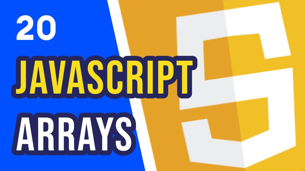 20 Javascript Arrays Javascript For Beginners Course Youtube