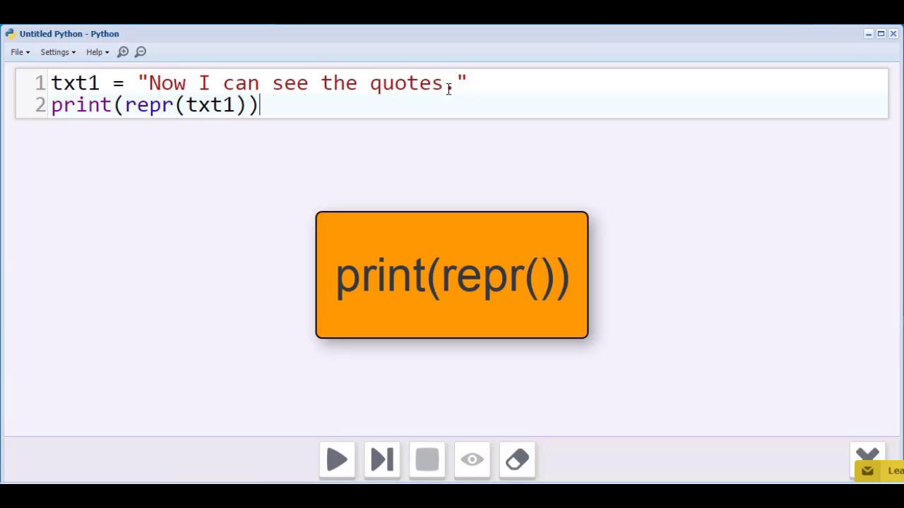 Using The Repr Function With Python Text Strings Youtube